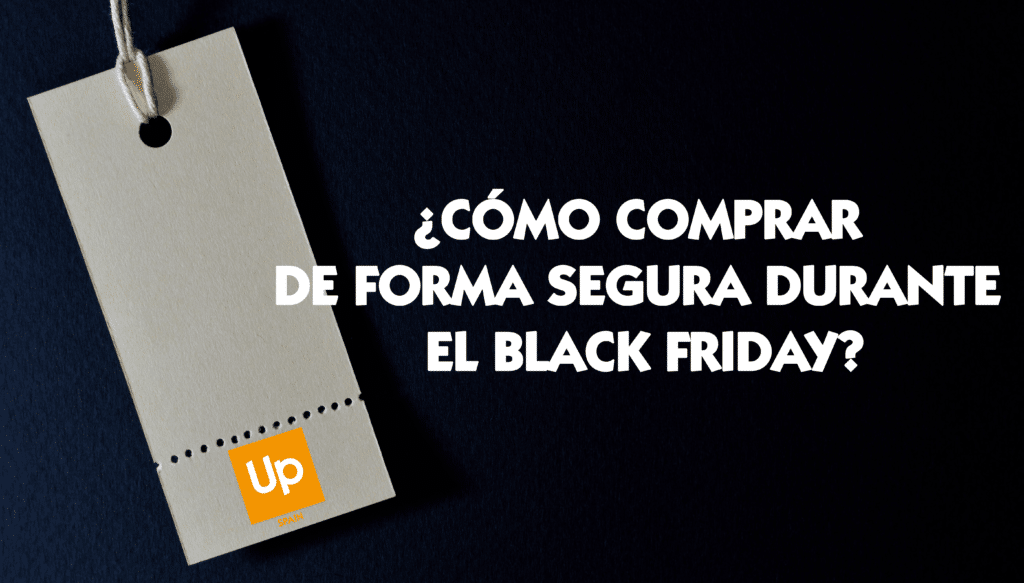 ¿cÓmo Comprar De Forma Segura Durante El Black Friday